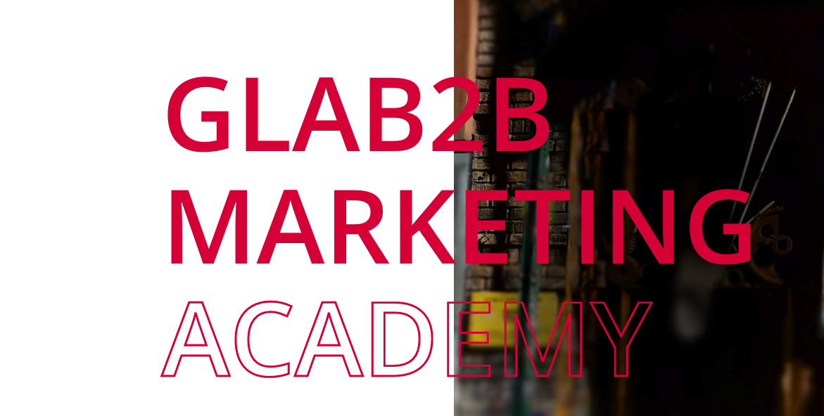 Nace GLAB2B Academy – talleres y cursos de Marketing B2B digital